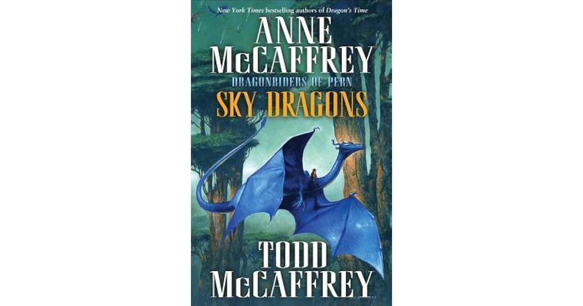 Sky Dragons (Pern, #24) by Anne McCaffrey