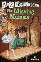 The Missing Mummy (A to Z Mysteries, #13) by Ron Roy — Reviews ...