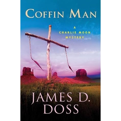 Coffin Man by James D. Doss — Reviews, Discussion, Bookclubs, Lists