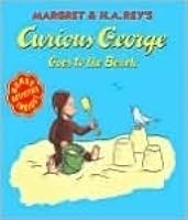 Curious George Goes to the Beach by Margret Rey