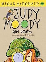 Judy Moody Girl Detective (Judy Moody #9) by Megan McDonald
