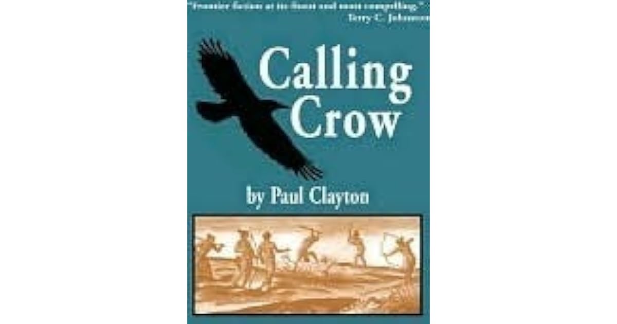 Calling Crow (Southeast Series #1) by Paul Clayton