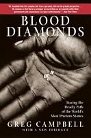 Blood Diamonds: Tracing the Deadly Path of the World's Most Precious ...