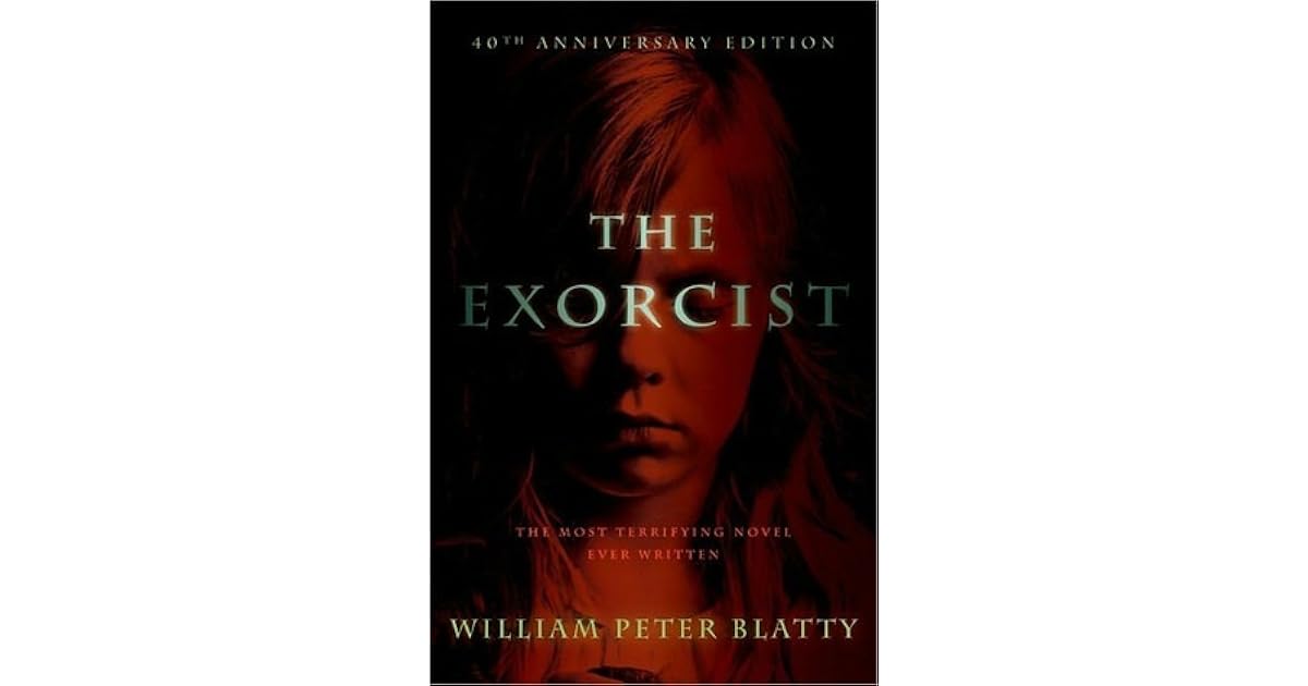 The Exorcist by William Peter Blatty