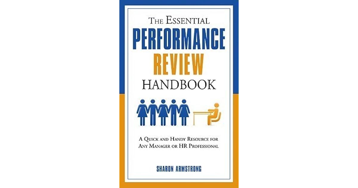 The Essential Performance Review Handbook: A Quick and Handy Resource ...