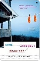 Some Assembly Required by Lynn Kiele Bonasia