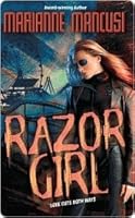 Razor Girl by Mari Mancusi