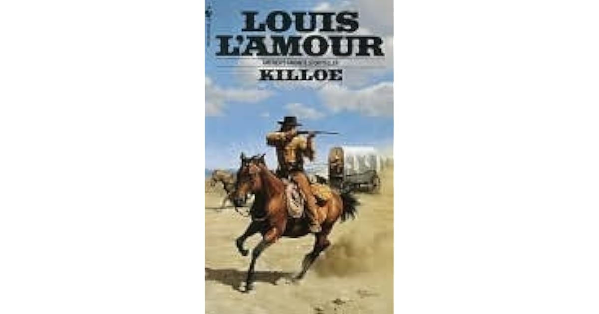 Killoe by Louis L'Amour