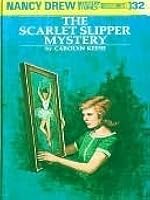 The Scarlet Slipper Mystery by Carolyn Keene