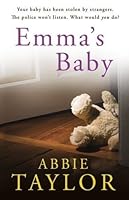 Emma's Baby by Abbie Taylor