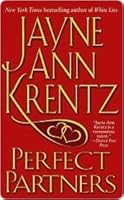 Perfect Partners by Jayne Ann Krentz