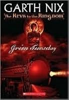 Grim Tuesday (The Keys to the Kingdom, #2) by Garth Nix