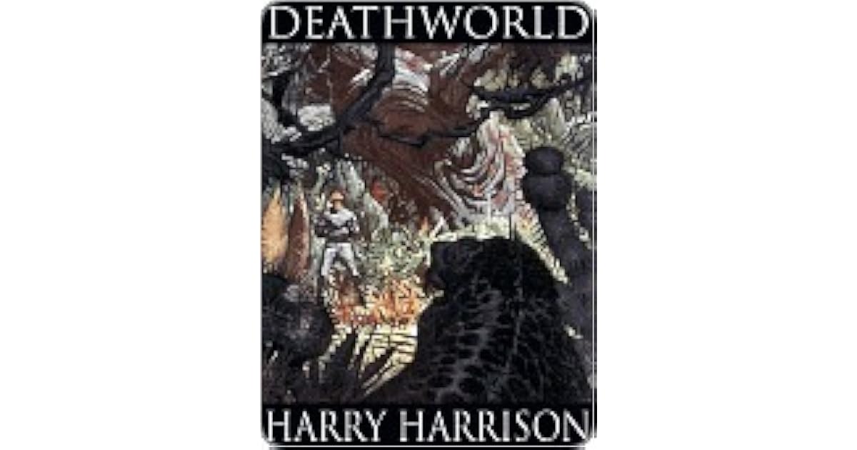 Deathworld (Deathworld, #1) by Harry Harrison