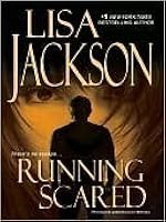 Running Scared by Lisa Jackson