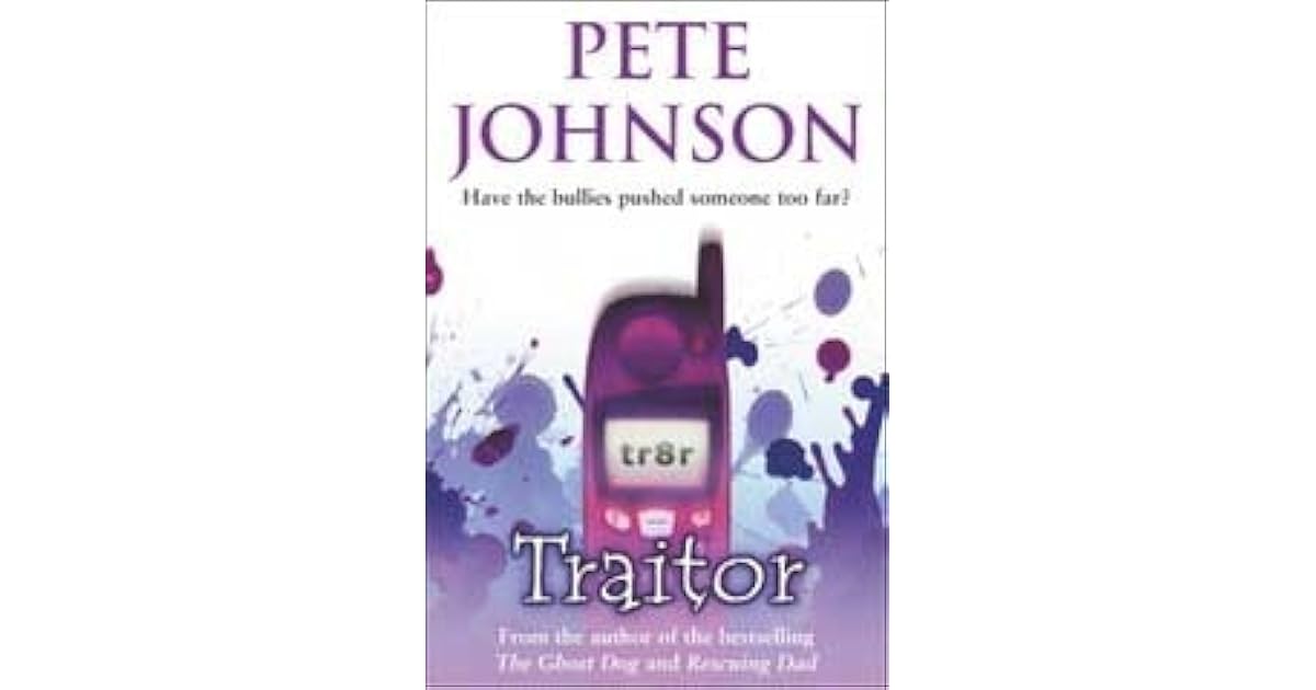 Traitor by Pete Johnson