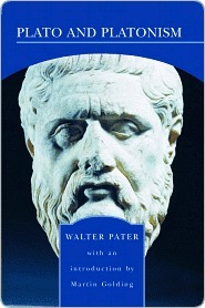 Plato And Platonism by Walter Pater