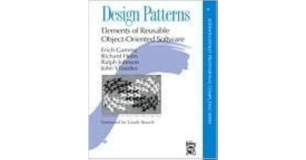 Design Patterns: Elements of Reusable Object-Oriented Software by Erich ...