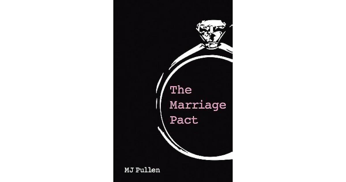 The Marriage Pact (The Marriage Pact, #1) by M.J. Pullen