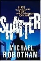 Shatter (Joseph O'Loughlin, #3) by Michael Robotham