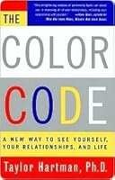 The Color Code: A New Way to See Yourself, Your Relationships, and Life ...