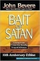 The Bait Of Satan: Living Free from the Deadly Trap of Offense by John ...