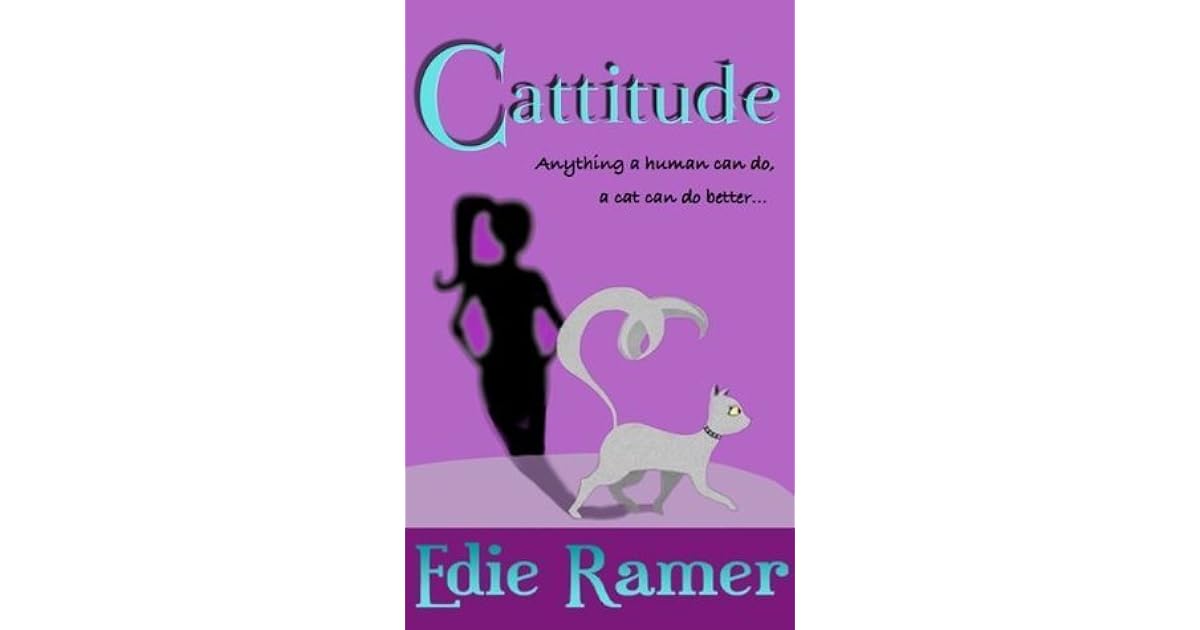 Cattitude by Edie Ramer