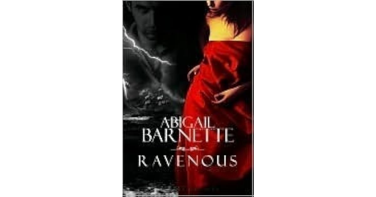 Ravenous by Abigail Barnette