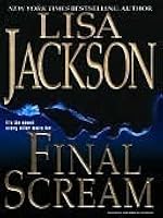 Final Scream by Lisa Jackson