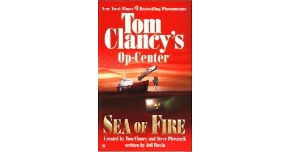 Sea of Fire (Tom Clancy's Op-Center #10) by Jeff Rovin