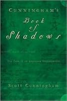 Cunningham's Book of Shadows: The Path of An American Traditionalist by ...
