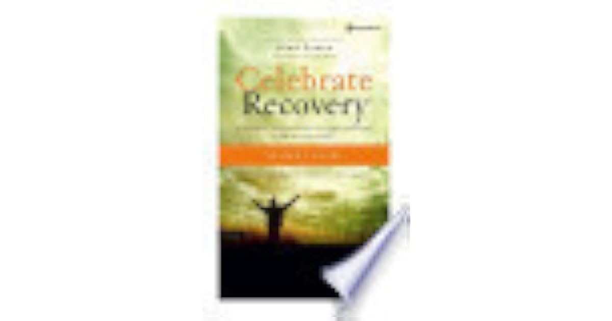 Celebrate Recovery Updated Leader's Guide by John Baker
