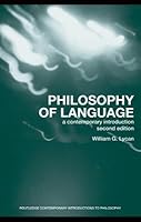 Philosophy of Language: A Contemporary Introduction by William G. Lycan