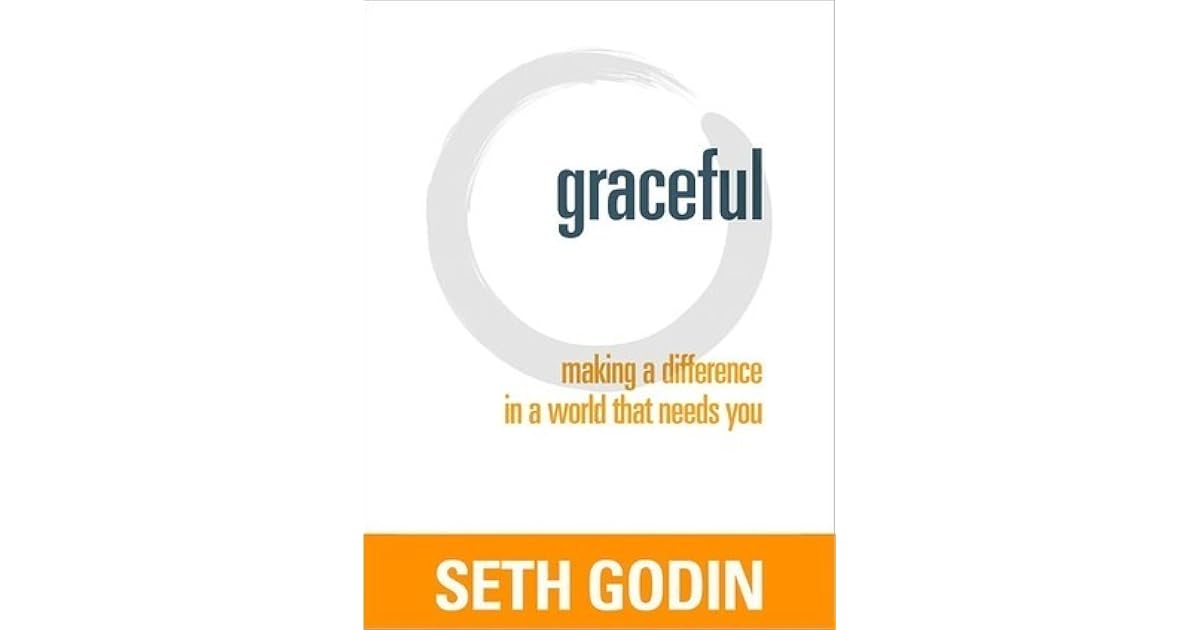 Graceful by Seth Godin