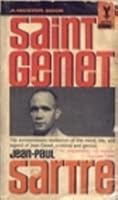 Saint Genet: Actor and Martyr by Jean-Paul Sartre