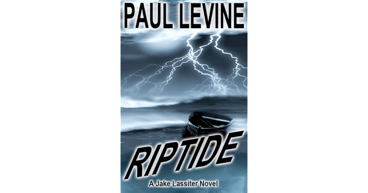 Riptide (Jake Lassiter, #5) by Paul Levine