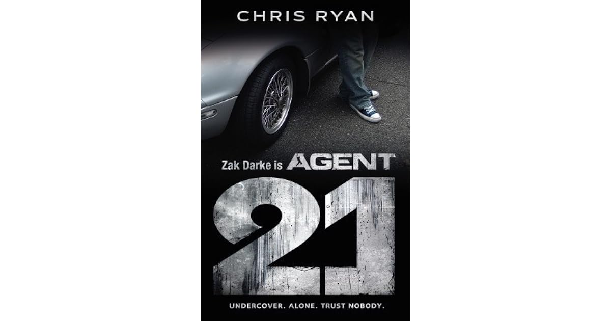 Agent 21 (Agent 21, #1) by Chris Ryan
