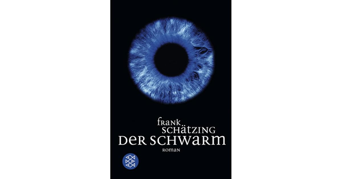 Der Schwarm by Frank Schätzing