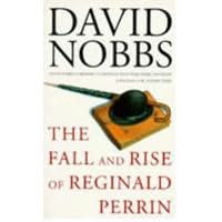 The Fall and Rise of Reginald Perrin by David Nobbs — Reviews ...