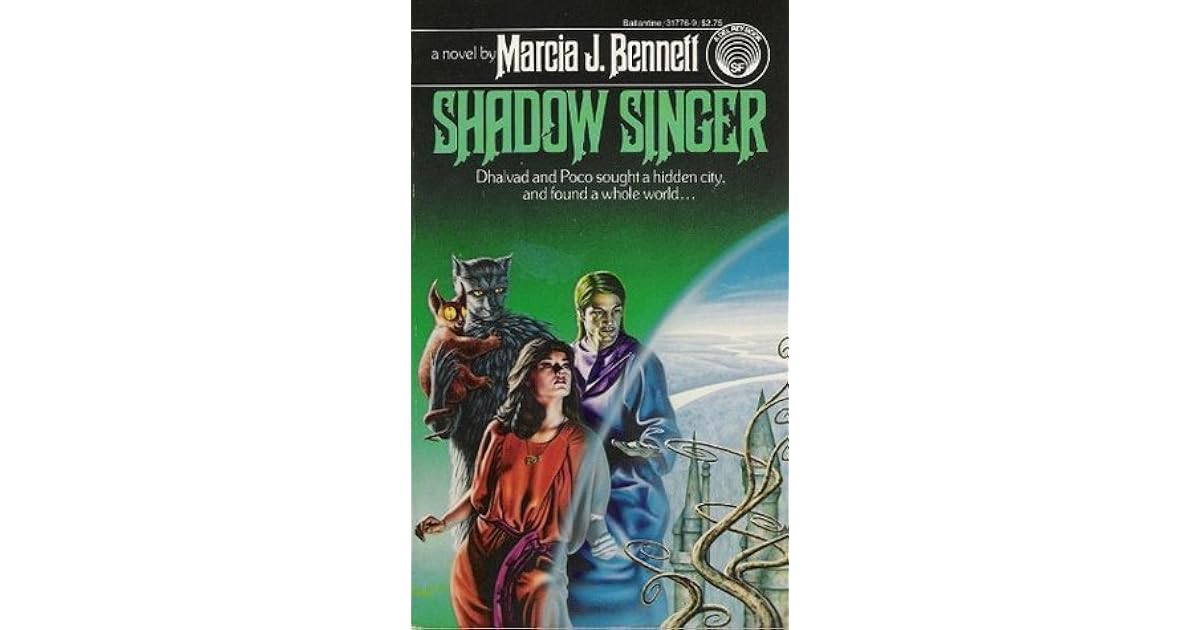 Shadow Singer by Marcia J. Bennett