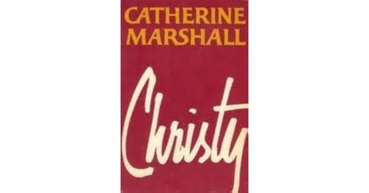 Christy by Catherine Marshall