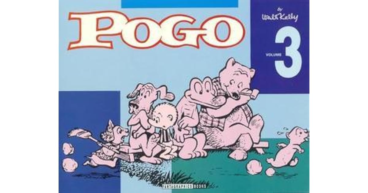 Pogo, Vol. 3 by Walt Kelly