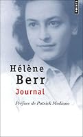 The Journal of Hélène Berr by Hélène Berr