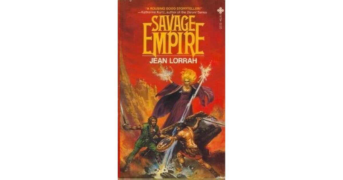 Savage Empire (Savage Empire, #1) by Jean Lorrah