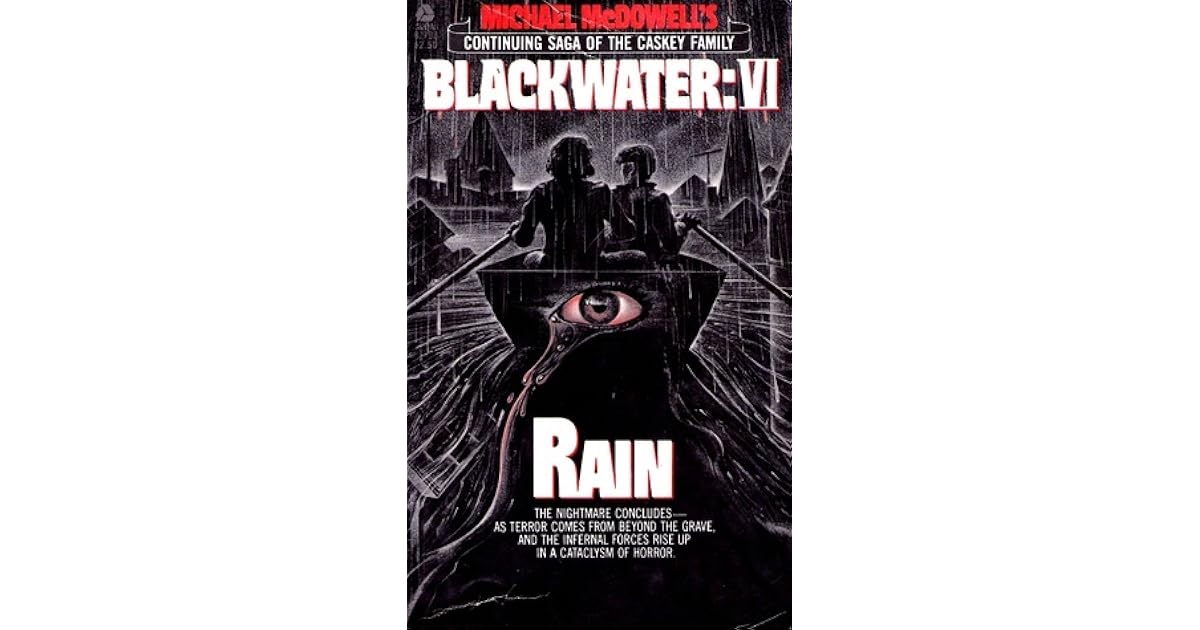Rain (Blackwater, #6) by Michael McDowell