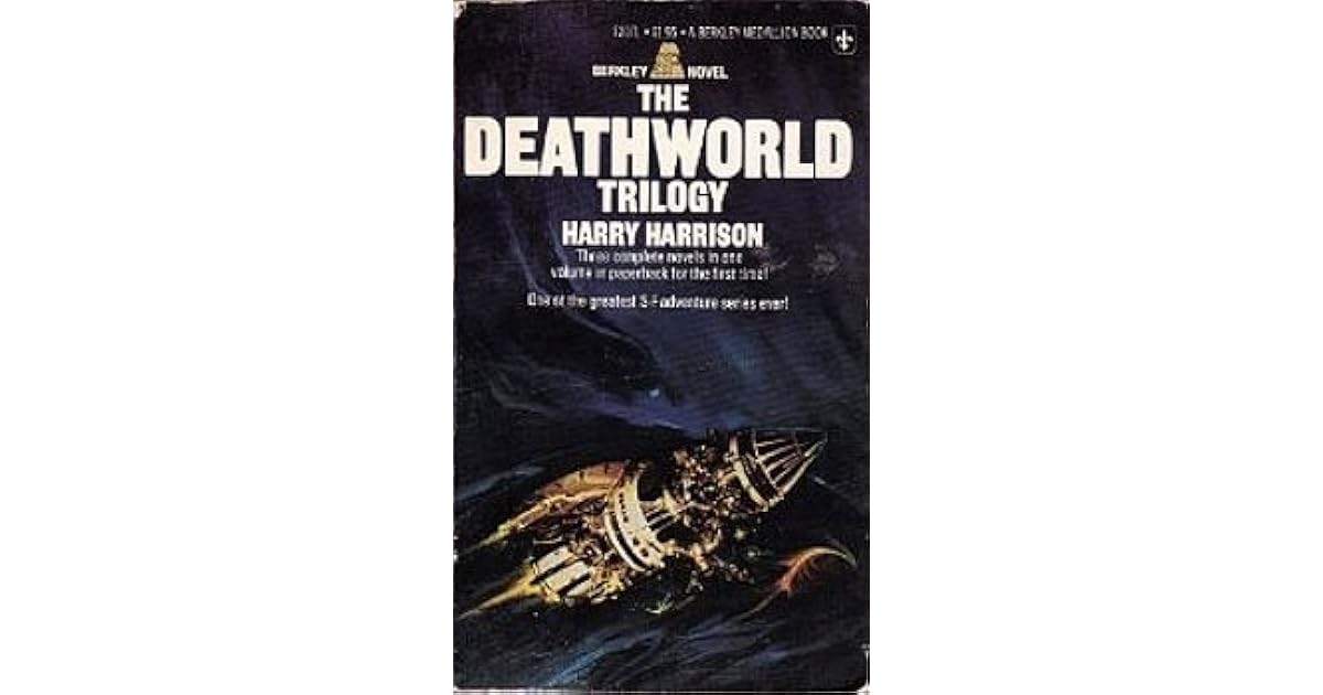 The Deathworld Trilogy (Deathworld, #1-3) by Harry Harrison