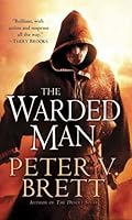 The Painted Man (Demon Cycle, #1) by Peter V. Brett