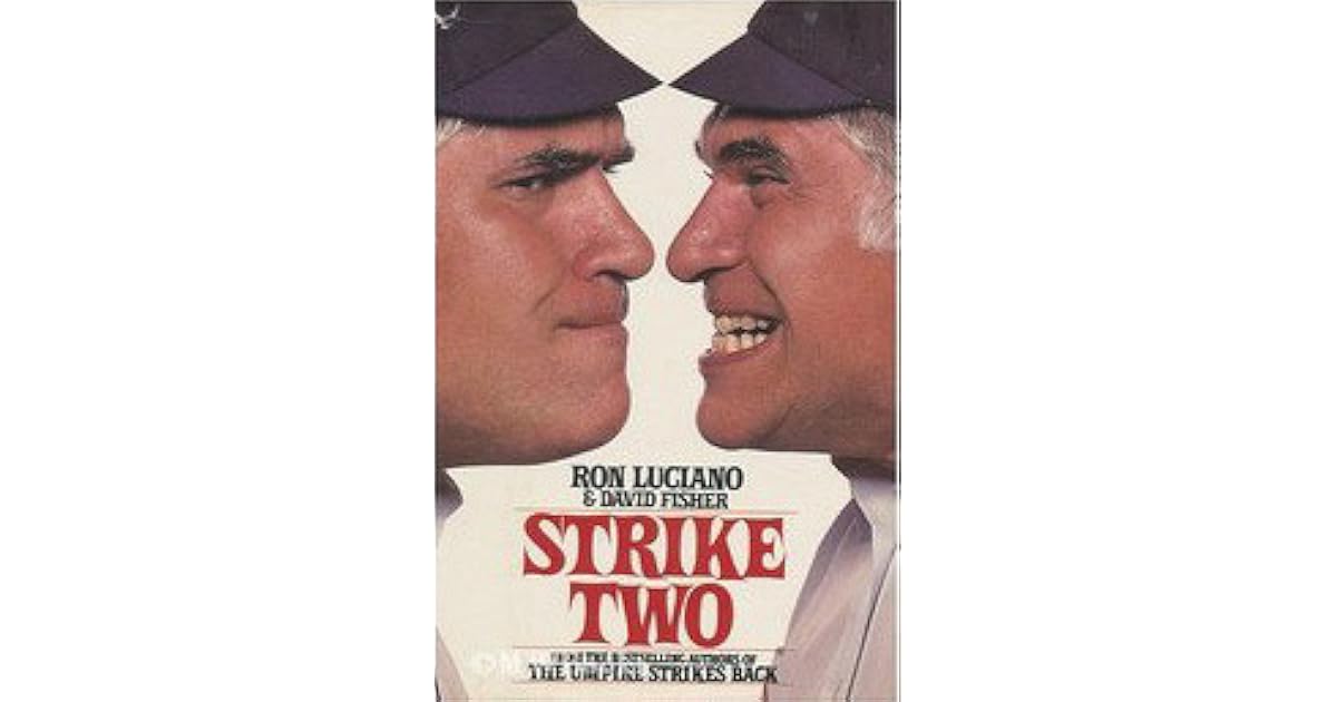 Strike Two by Ron Luciano