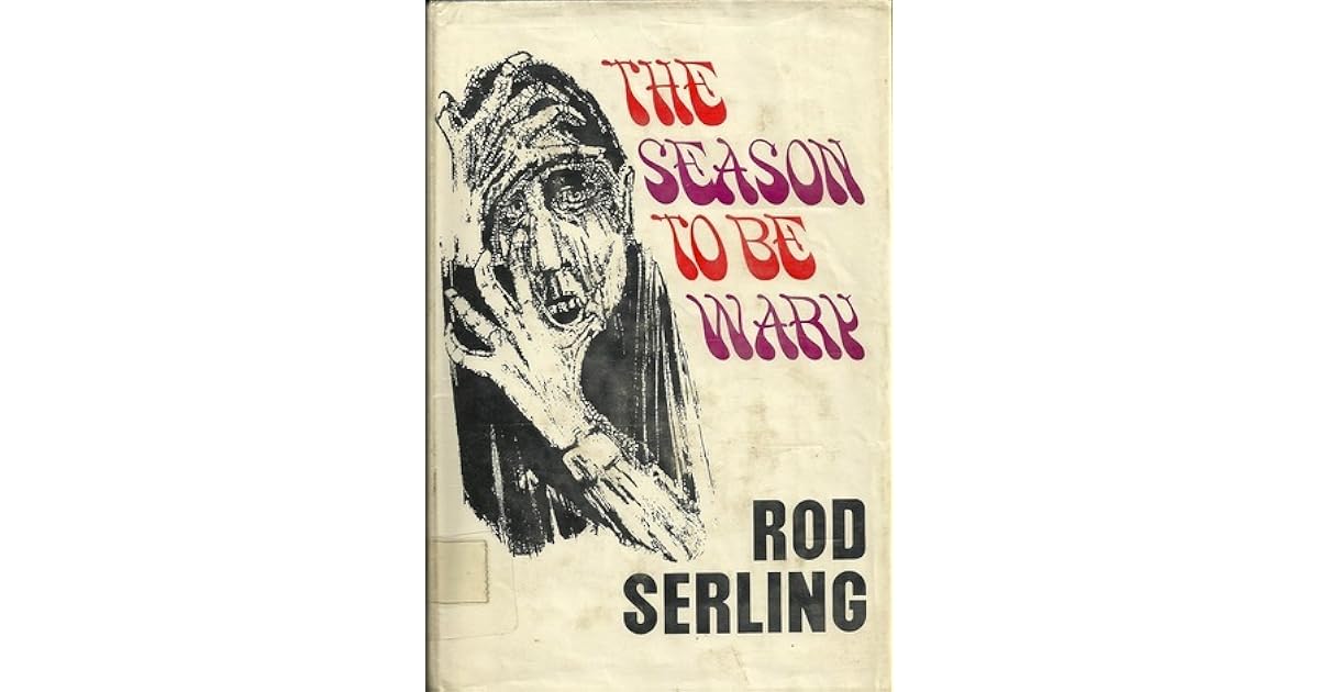 The Season to Be Wary by Rod Serling