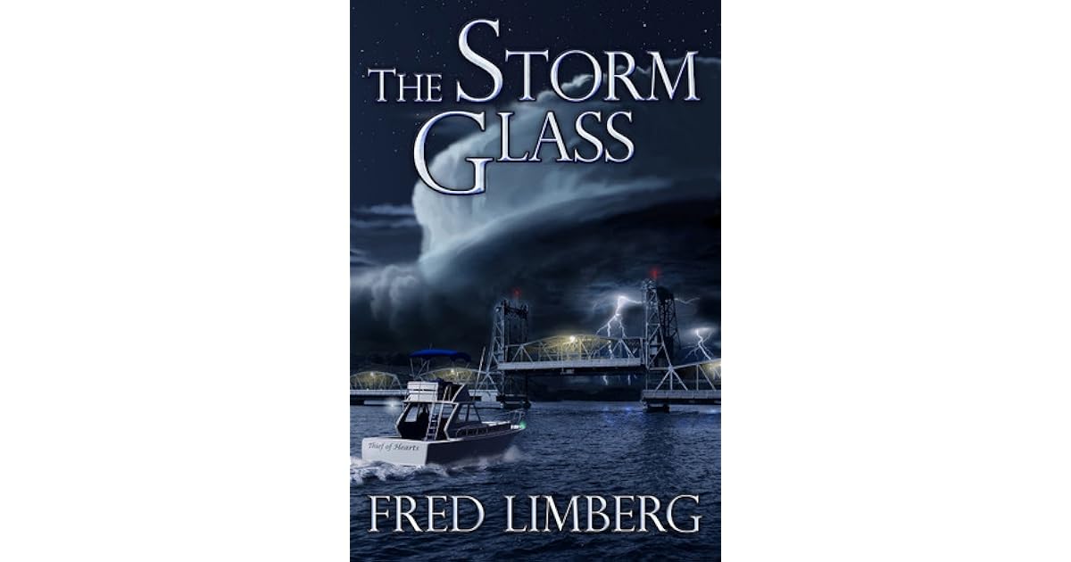 The Storm Glass by Fred Limberg