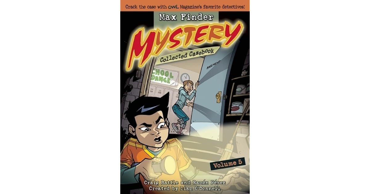 Max Finder Mystery Collected Casebook Volume 5 by Craig Battle